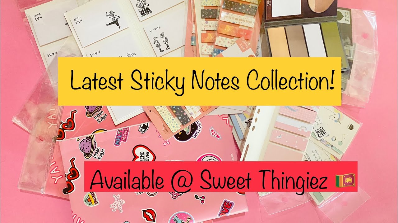 Latest Sticky Notes Collection! Now available at Sweet Thingiez Online ...