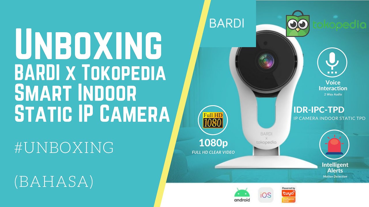 Unboxing BARDI Smart IP Camera Indoor Static - IDR-IPC-TPD - (Exclusive ...