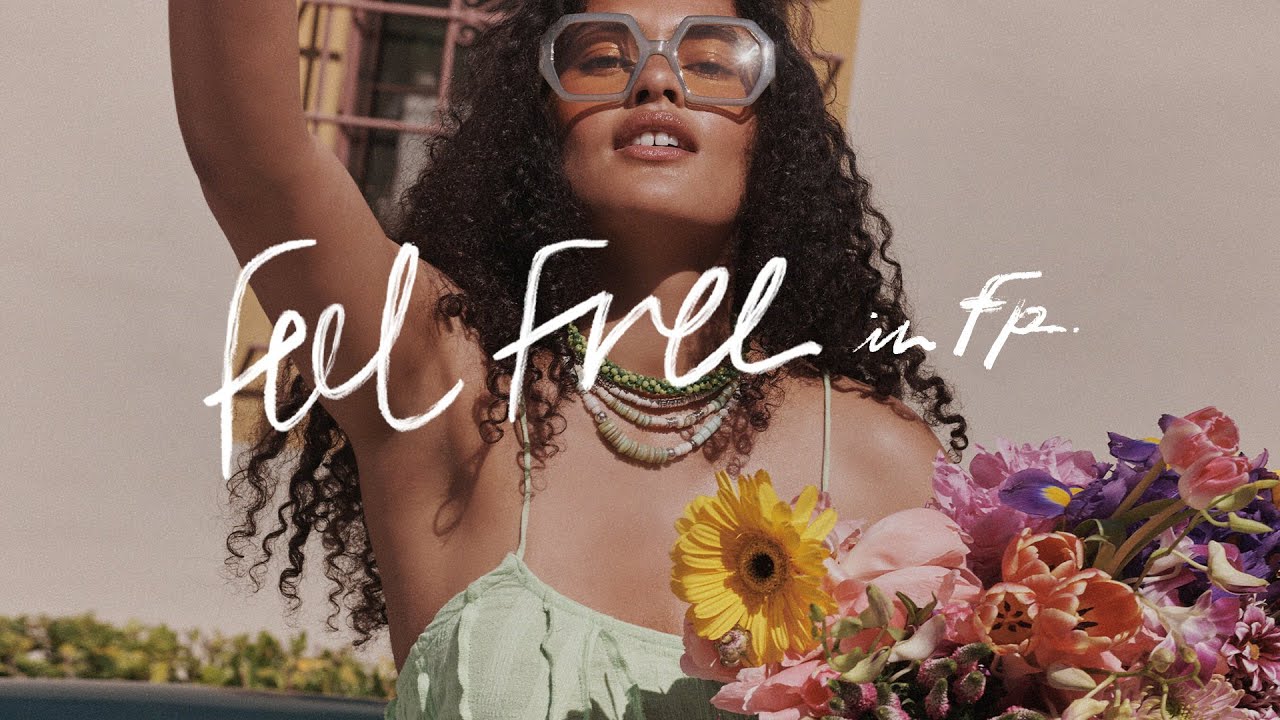 Free People Presents | Summer '22: Feel Free in FP - YouTube