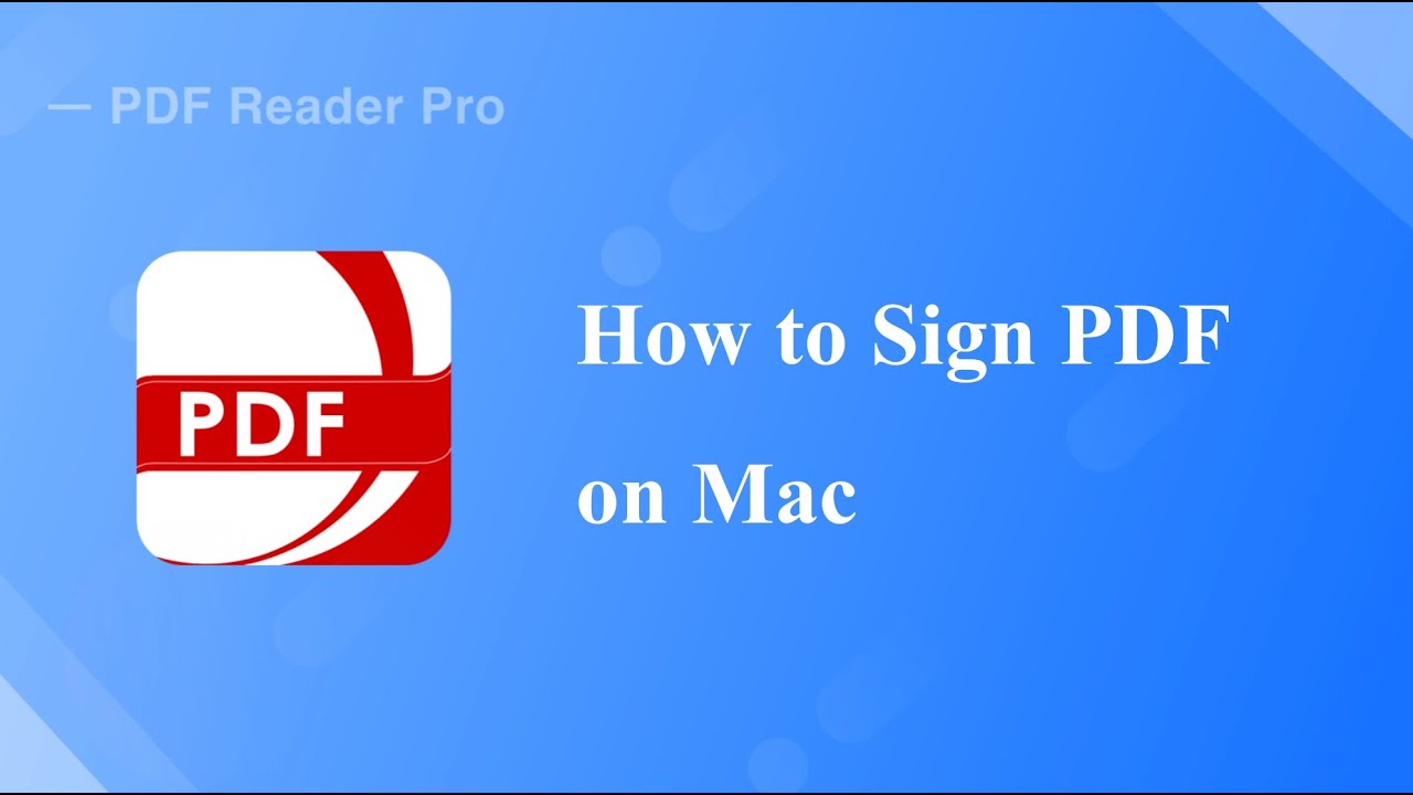 How to Sign PDF on Mac? | PDF Reader Pro - YouTube