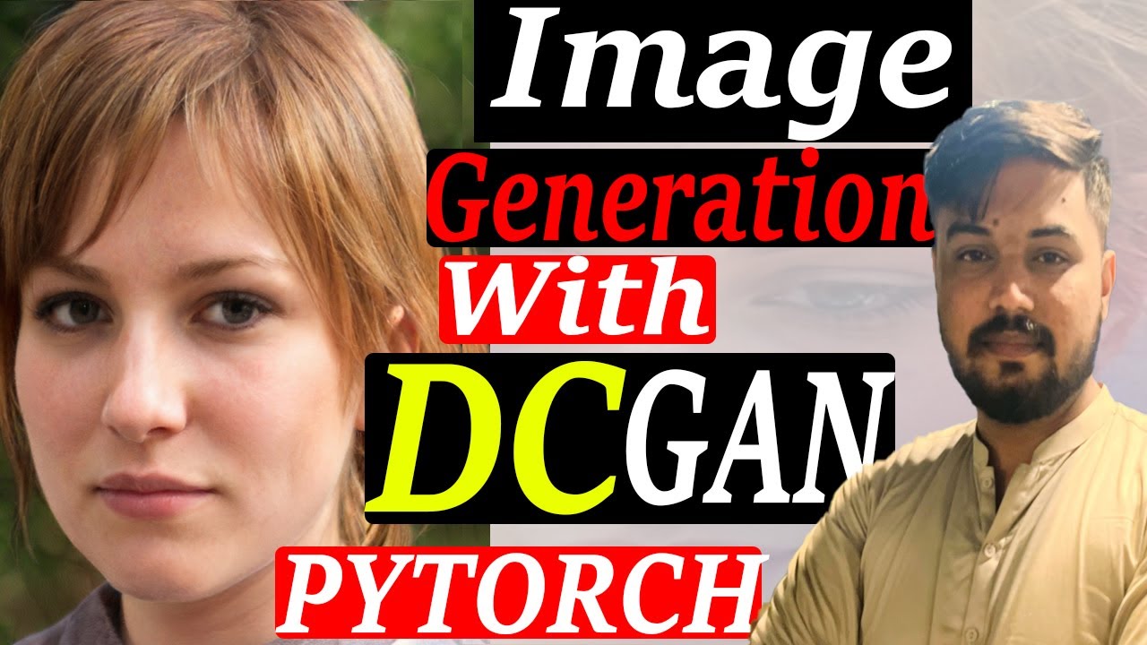 Dcgan From Scratch In Pytorch Image Generation With Dcgan Deep Convolutional Gan Youtube