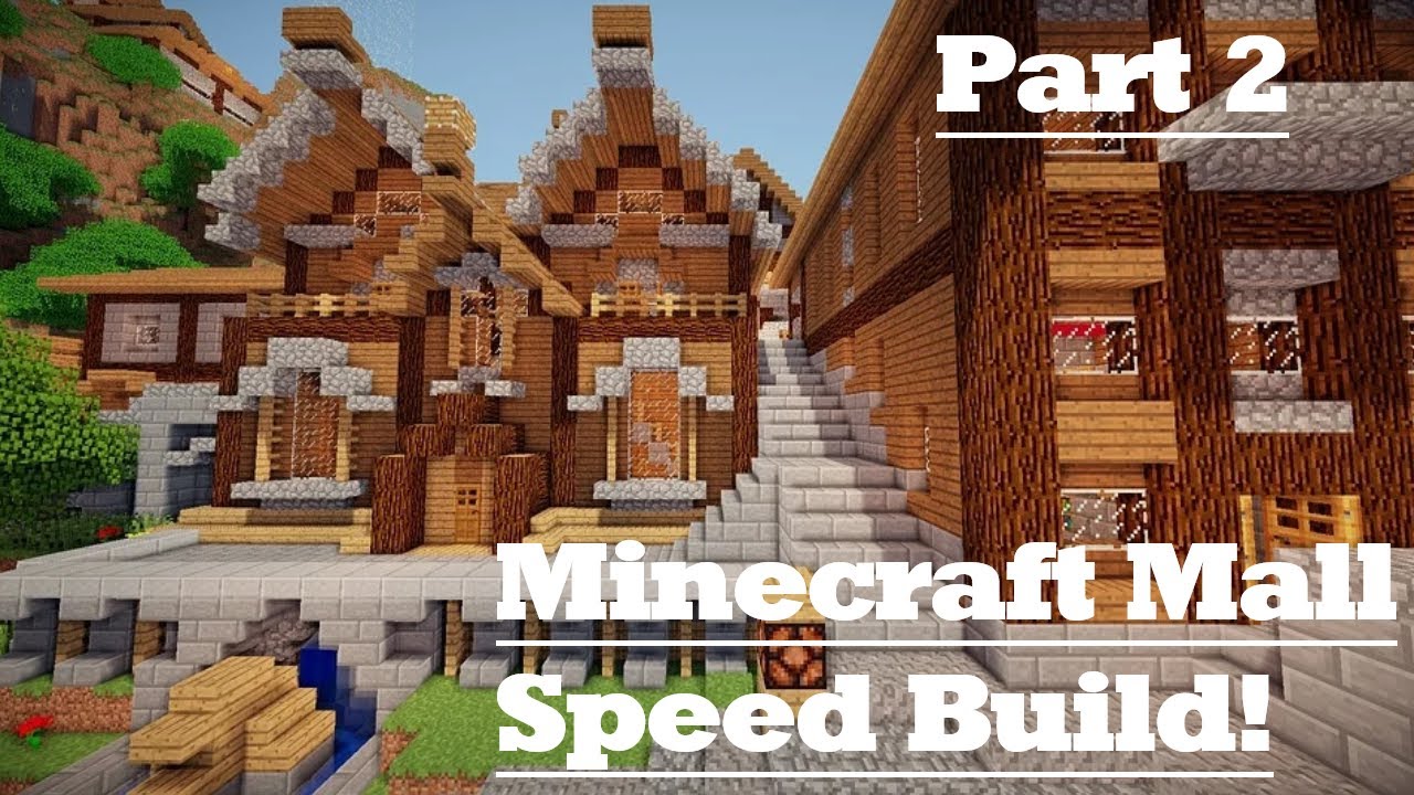 Minecraft Mall - Minecraft Speedbuild Timelapse 2020! (Part 2) - YouTube