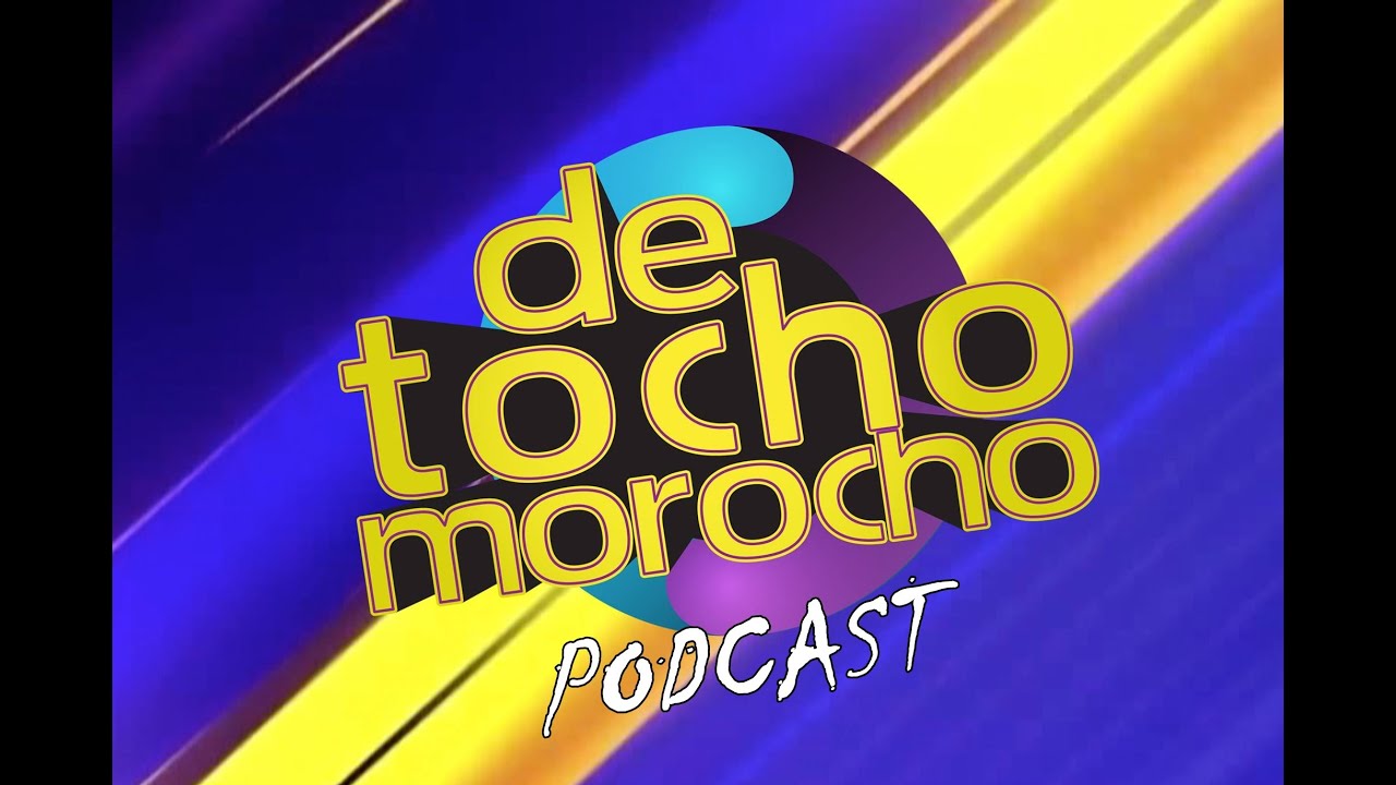 DE TOCHO MOROCHO PODCAST (#3) BR FLOW - YouTube