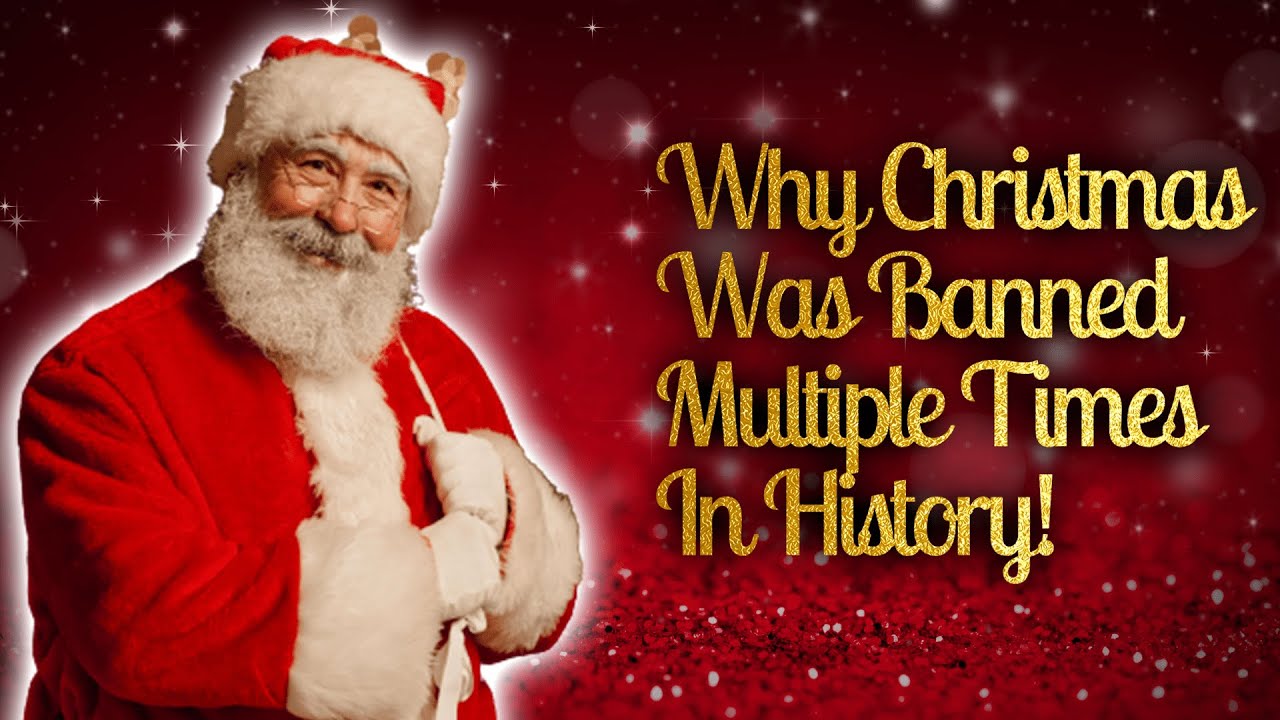 Why Christmas Was Banned Multiple Times In History! - YouTube