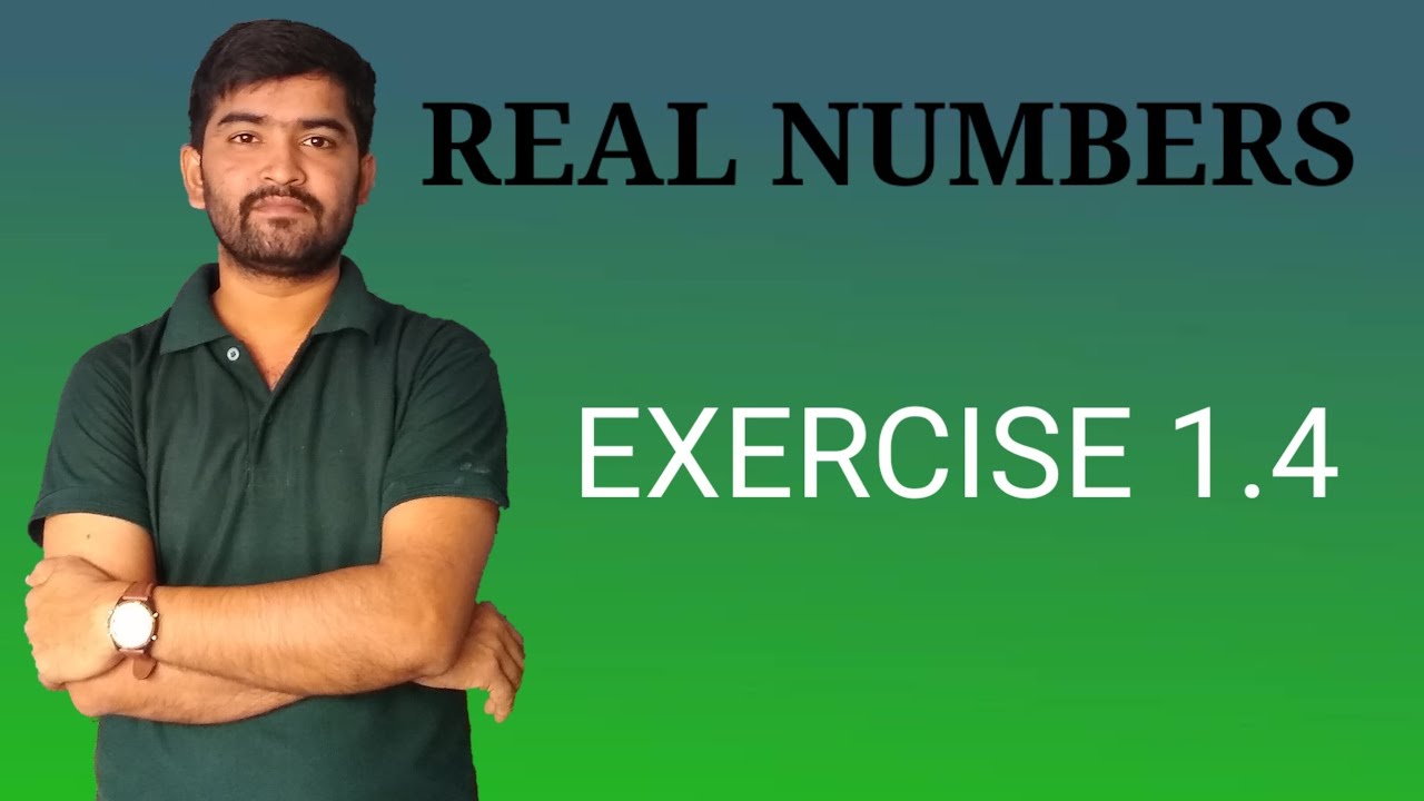 Exercise 14 Real Numbers Youtube
