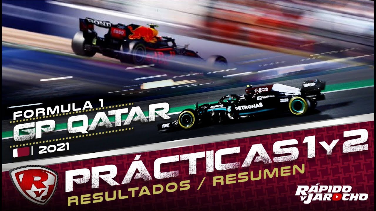 Fórmula 1 Prácticas 1 y 2 QATAR 2021 ( Resultados / Resumen ) - YouTube