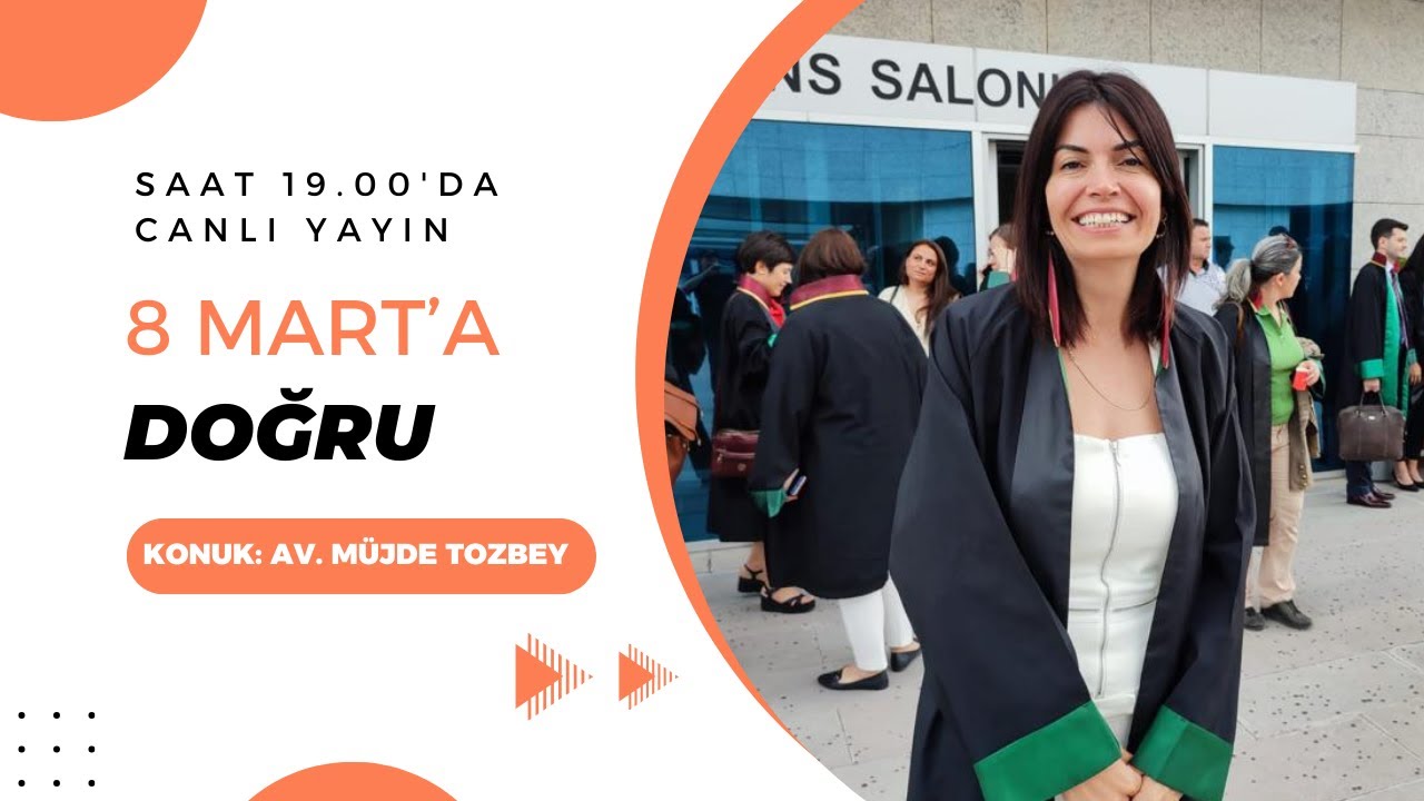 'Aile Yılı'nda 8 Mart'a doğru - Konuk: Av. Müjde Tozbey - YouTube