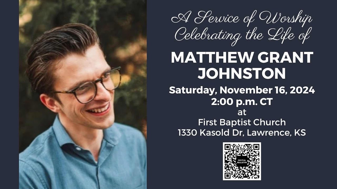 November 16, 2024 Memorial Service for Matthew Johnston, 2:00 p.m. CT ...