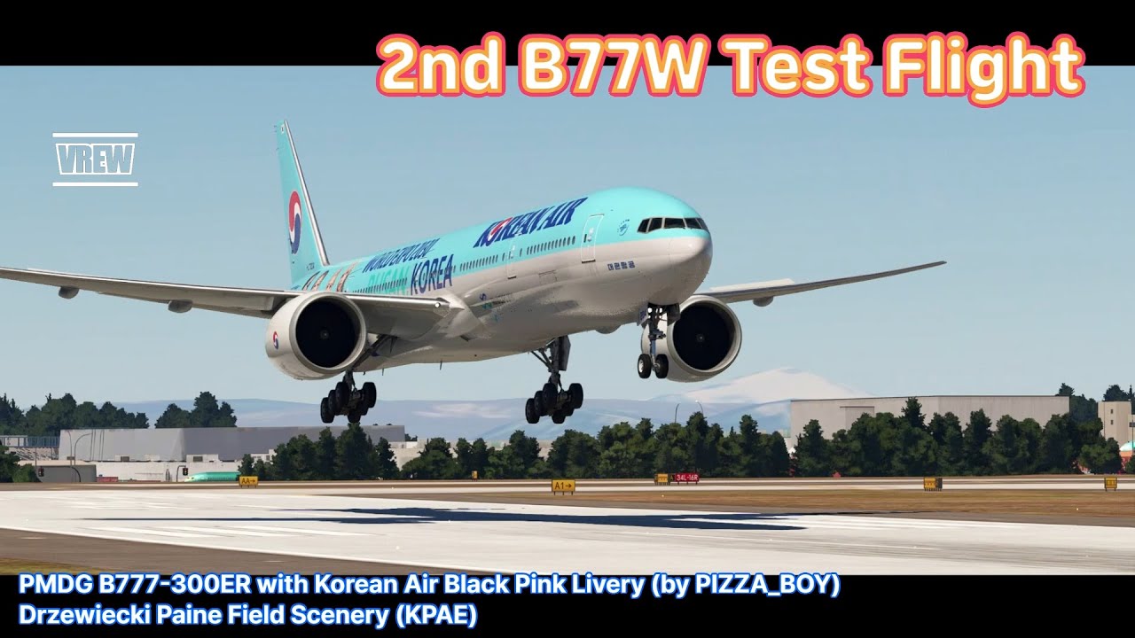 PMDG B77W 2nd Test Flight - YouTube