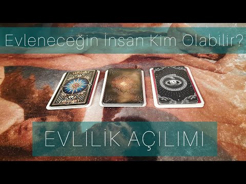 Evlilik Açılımı / Evleneceğin İnsan Kim Olabilir ? 🤍