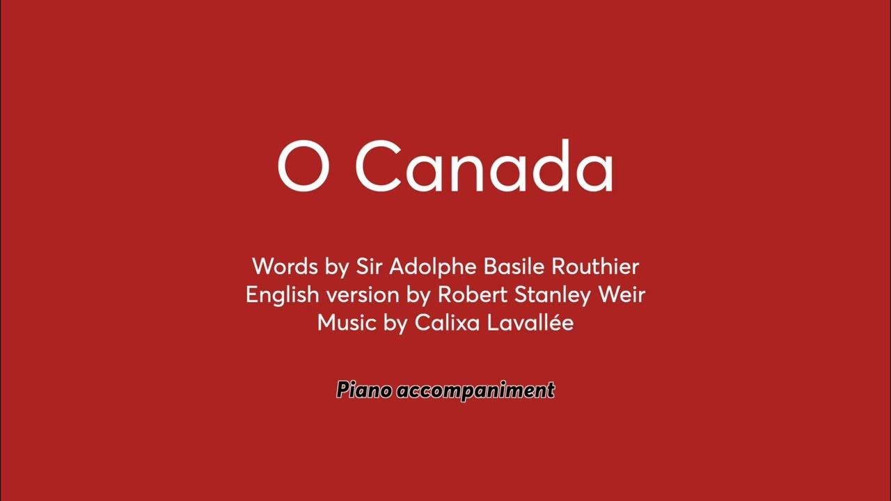 O Canada PIANO accompaniment (English-French) - YouTube Music