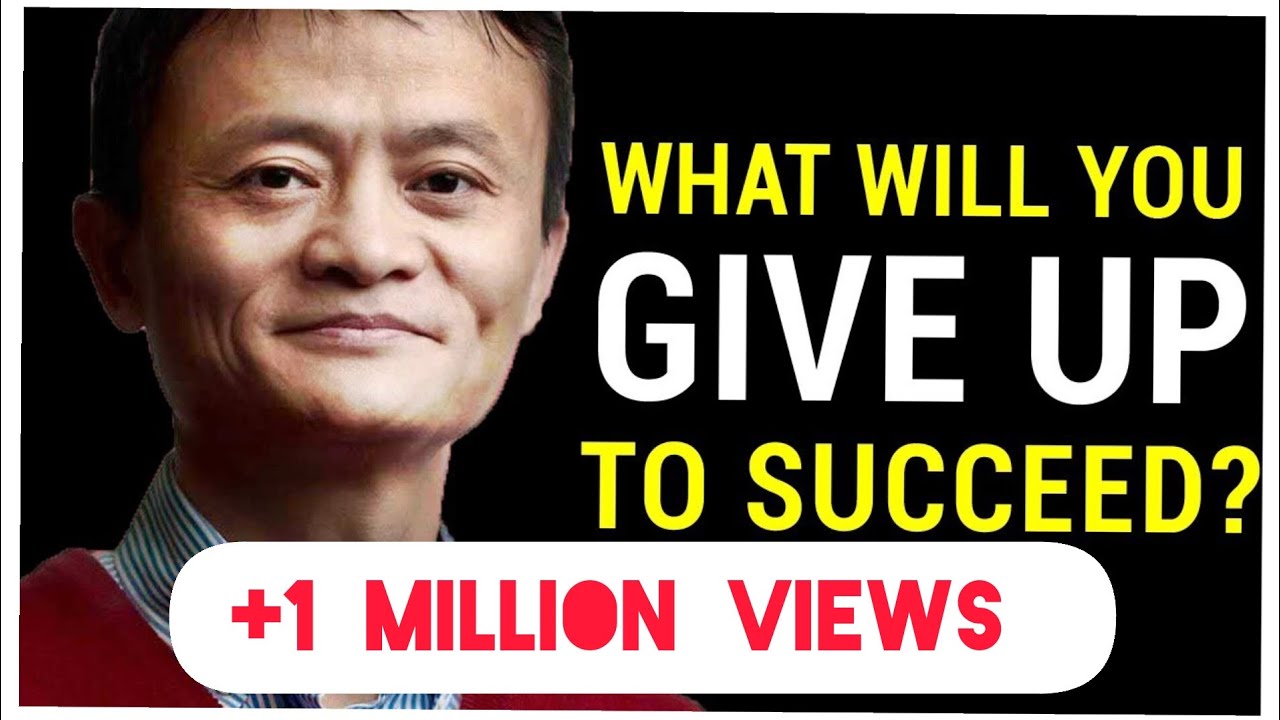 Jack Ma's Life Changing Advice Will Change Your Life (Must Watch) - YouTube