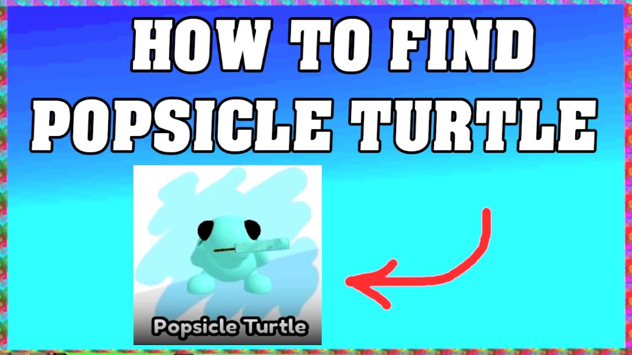 How To Find POPSICLE TURTLE in FIND THE TURTLES ROBLOX 🐢 [walkthrough ...
