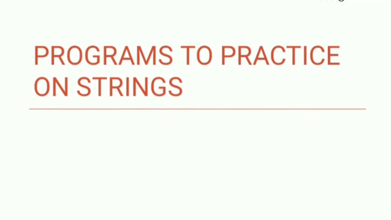 Programs To Practice On Strings Malayalam Explanation Ktu Es102 Programming In C Youtube