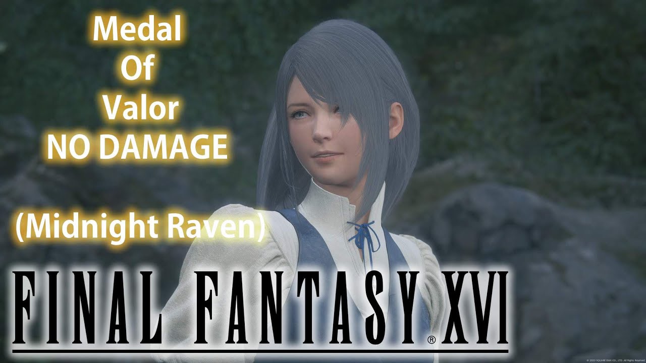 Final Fantasy XVI | Medal Of Valor - NO DAMAGE (Midnight Raven) - YouTube