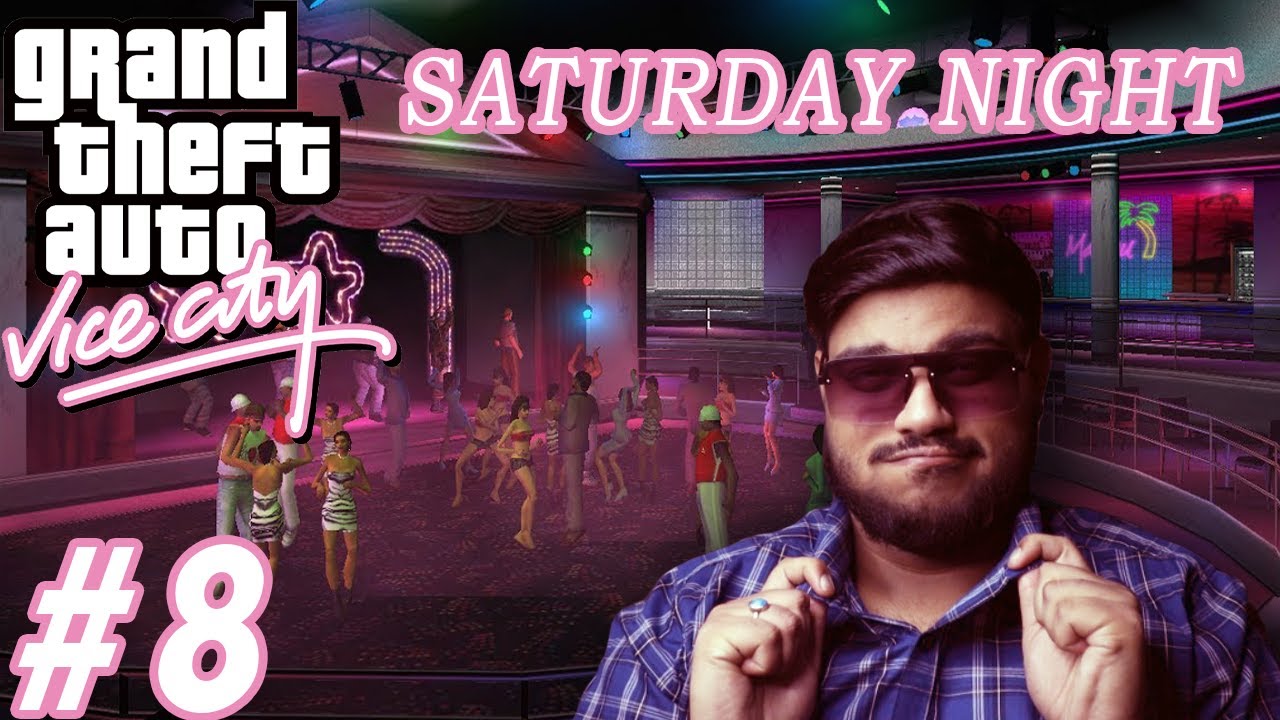 SATURDAY NIGHT PARTY IN MALIBU CLUB | #8 | GTA VICE CITY - YouTube