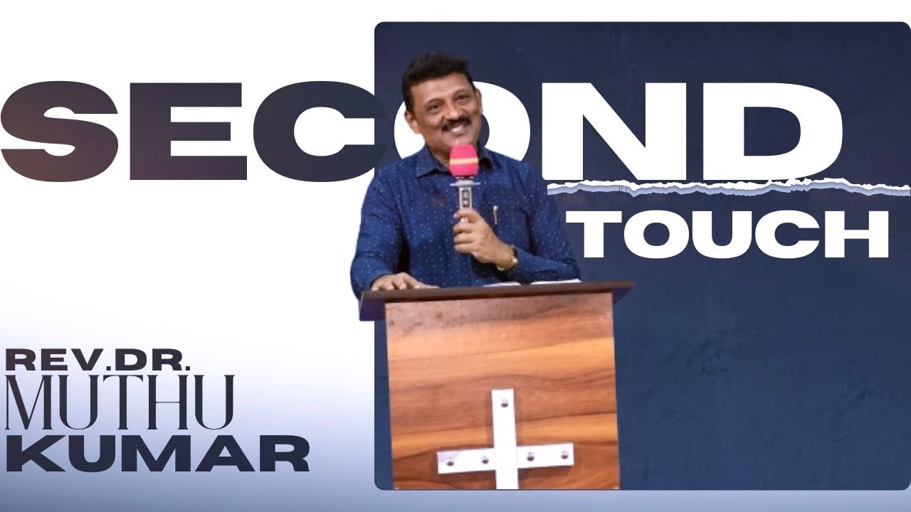 SECOND TOUCH | PS.MUTHU KUMAR | PS.NOAH MANJUNATH | #berachahfgchurchbidar | #25TH APRIL 2024 ...