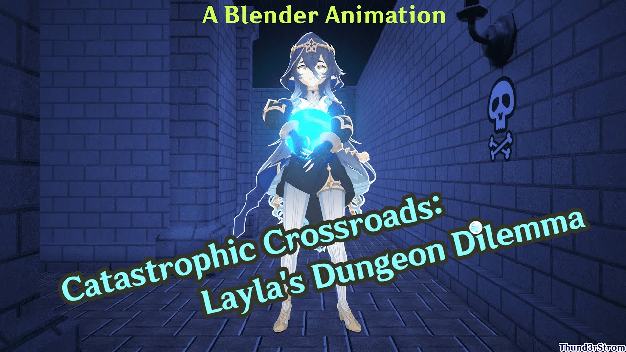 Catastrophic Crossroads: Layla's Dungeon Dilemma - YouTube