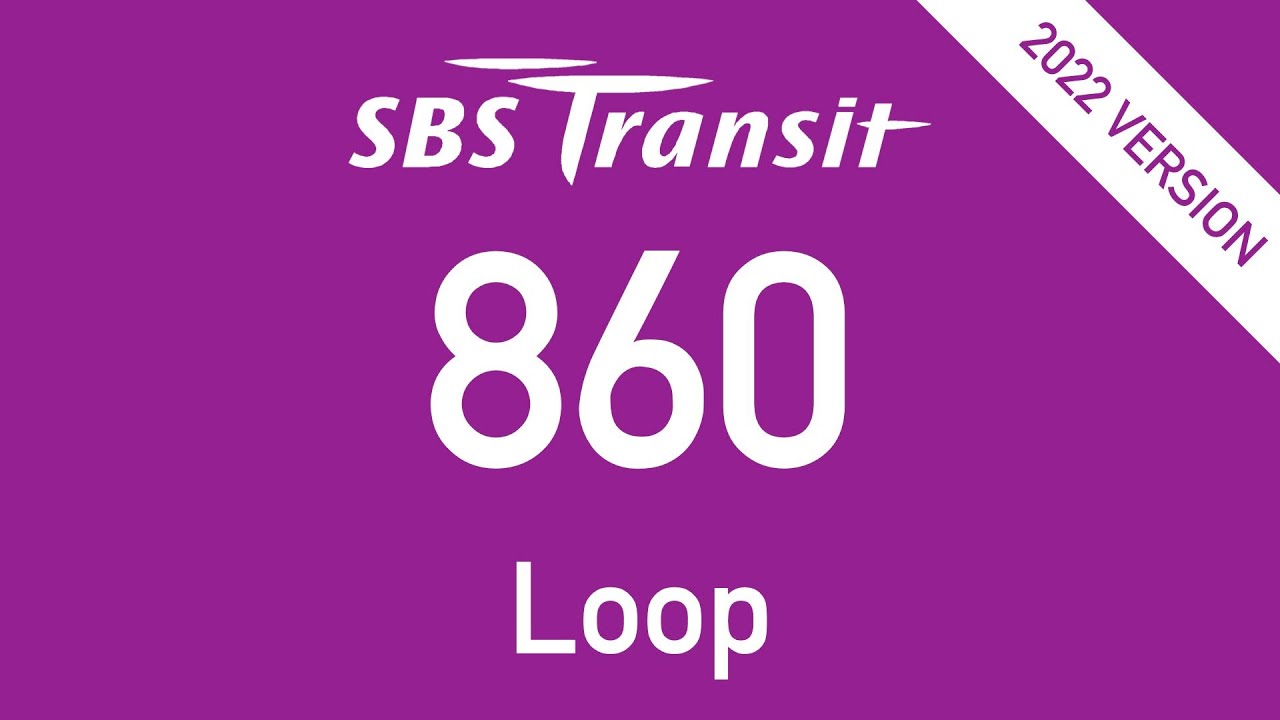 SBS Transit Trunk Bus Route 860 Hyperlapse - YouTube