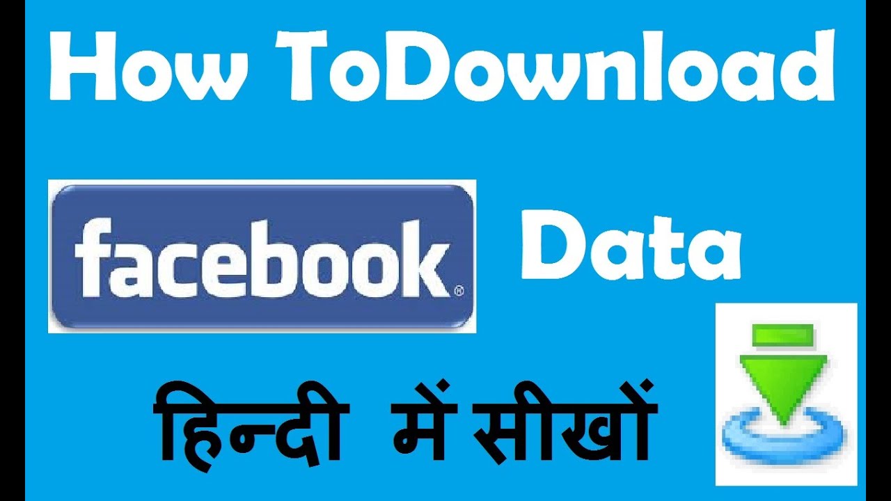 How To Download Facebook Data. How To download a copy of your Facebook ...