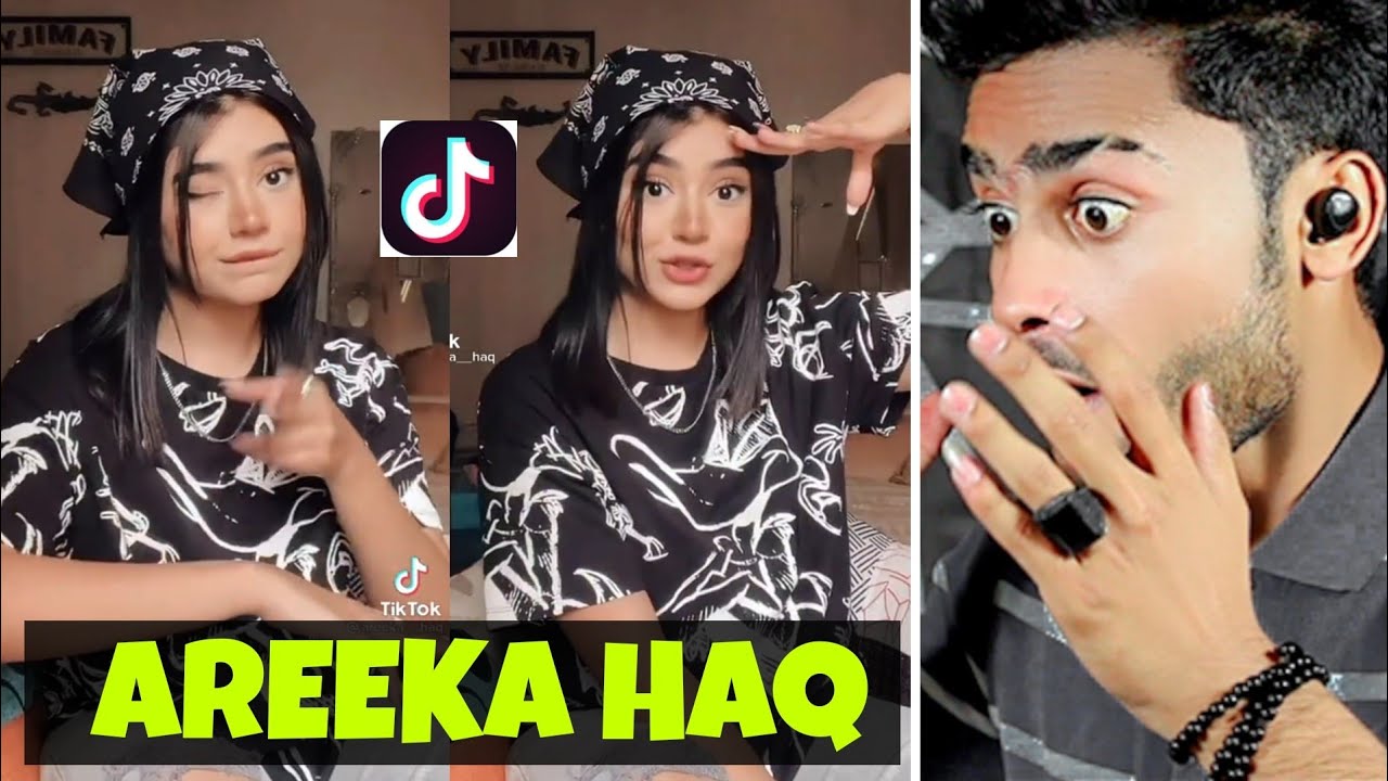 Areeka Haq New Tiktok Videos _ Reaction | Areeka Haq New Tiktok ...