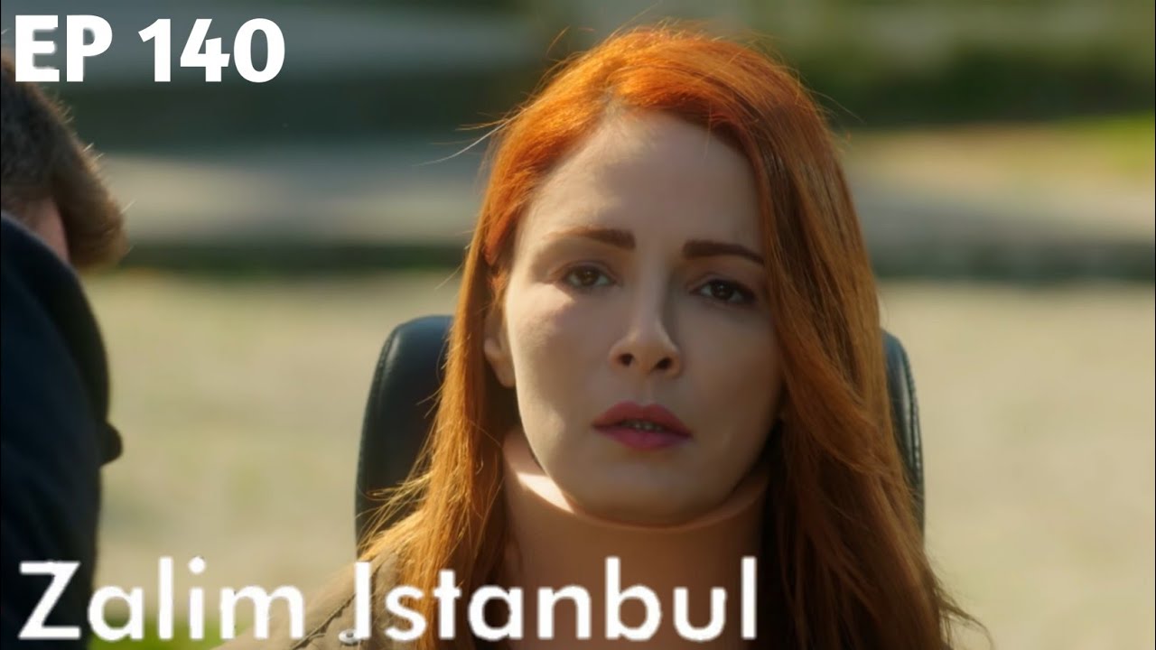 Zalim Istanbul | Episode 140 | Ruthless City | Turkish Drama | Urdu ...