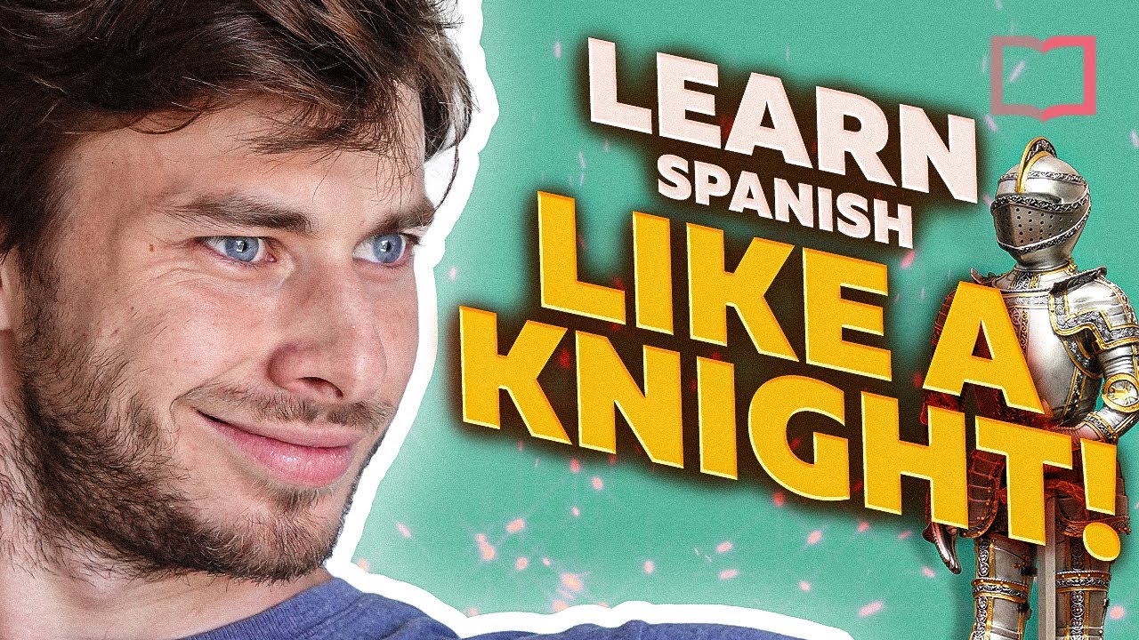 Learn Spanish Through Storytelling: King Arthur and the Knights of the ...