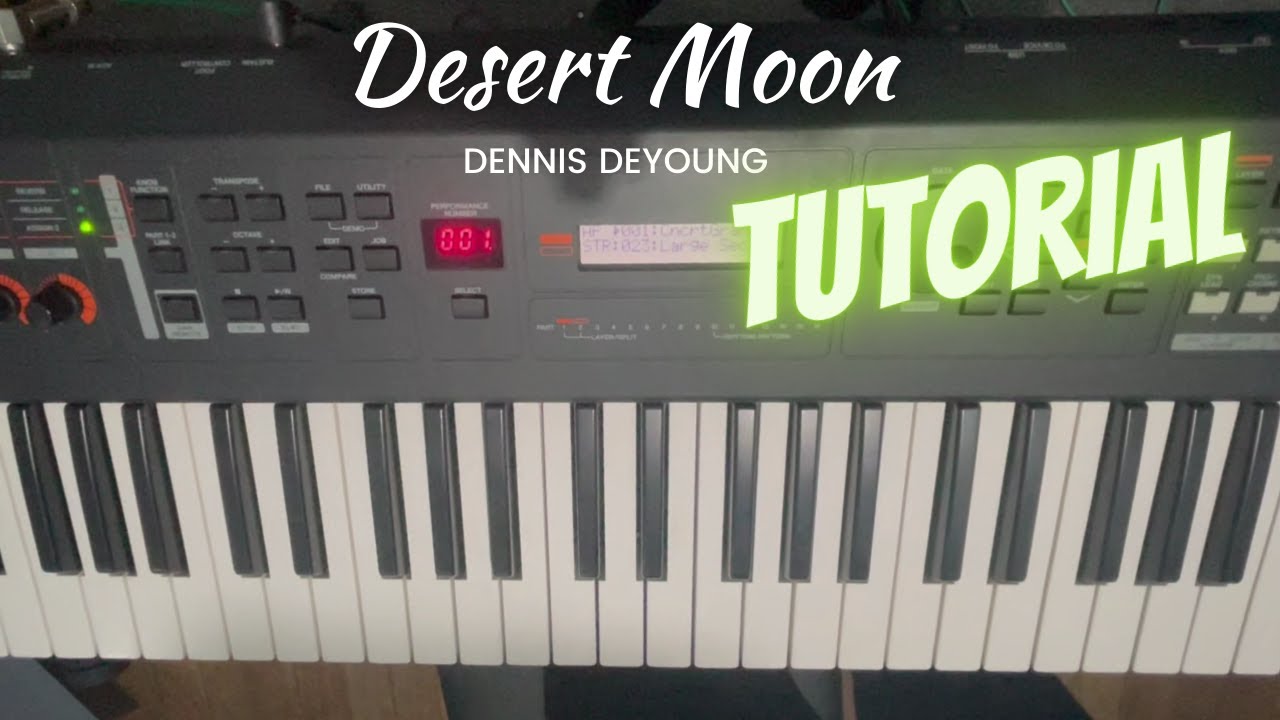 Desert Moon Dennis DeYoung Keyboard Tutorial | Kevin Ron Keys - YouTube