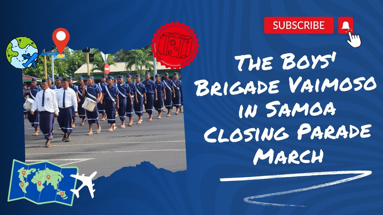 The Boys' Brigade Vaimoso in Samoa Closing Parade March - YouTube
