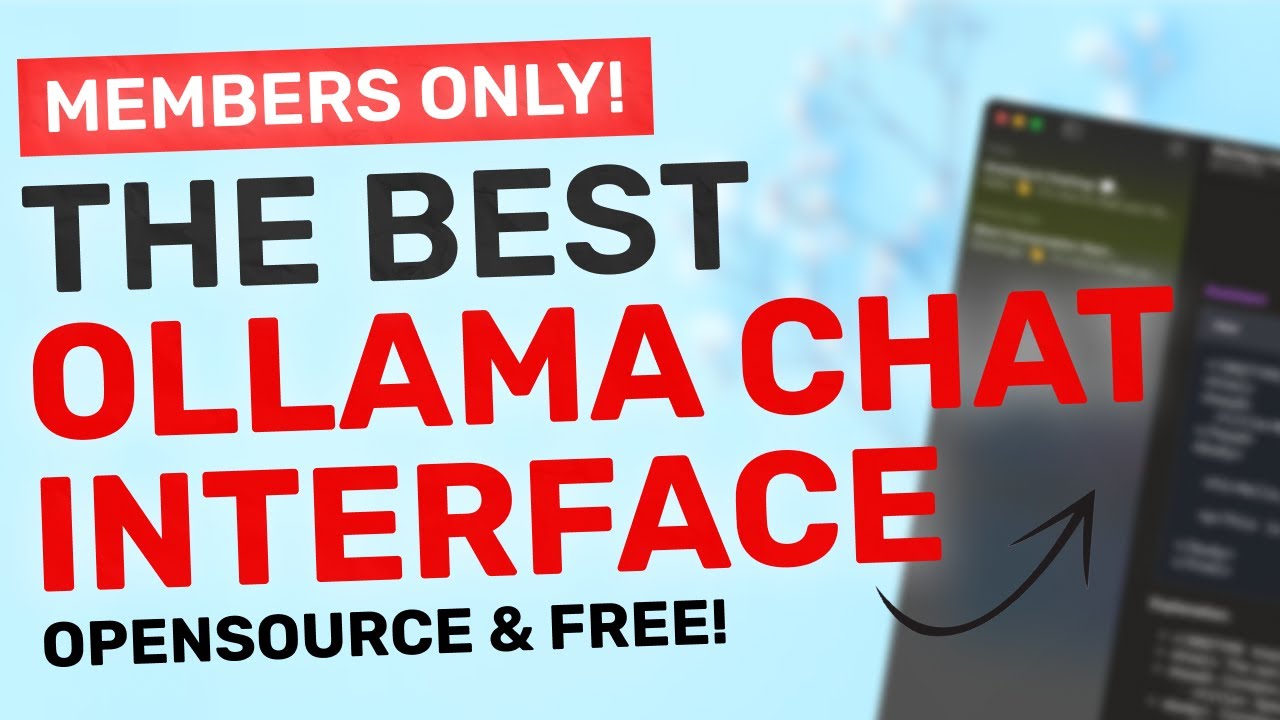 This is the best Ollama Chat Interface! (Members only) - YouTube
