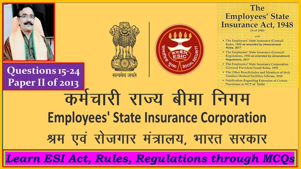 #mcq 15-24 #esi #act #1948 #question #paper II #ldce #india #esic #upsc ...
