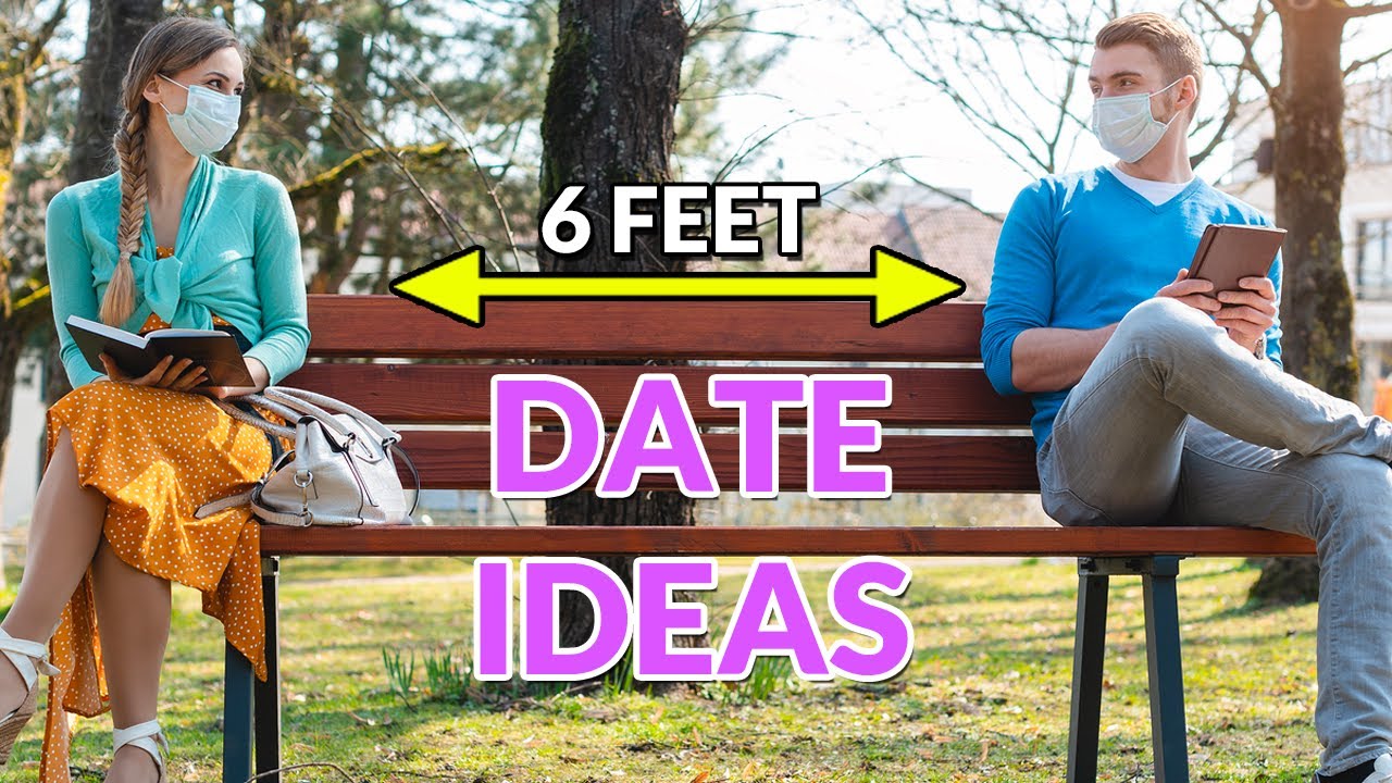 7 Social-Distancing Date Ideas To Get Him Addicted To You - YouTube