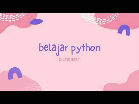 Belajar Python (Dictionary) - YouTube