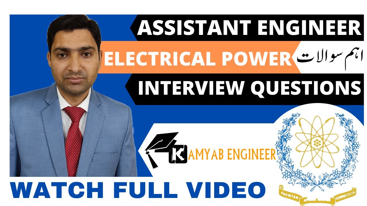 ASSISTANT ENGINEER ELECTRICAL POWER INTERVIEW QUESTIONS - YouTube