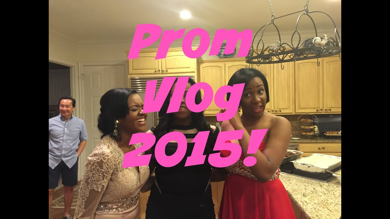 Prom Vlog 2015!! - YouTube