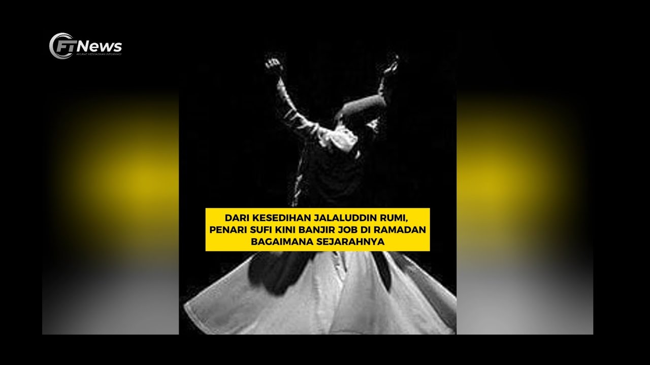 Tari Sufi, Tarian Kesedihan Maulana Jalaluddin Rumi - YouTube