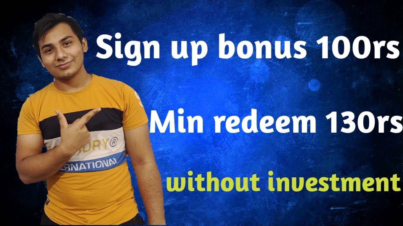 New earning app | sign up bouns 100rs | min redeem 130rs | no need ...