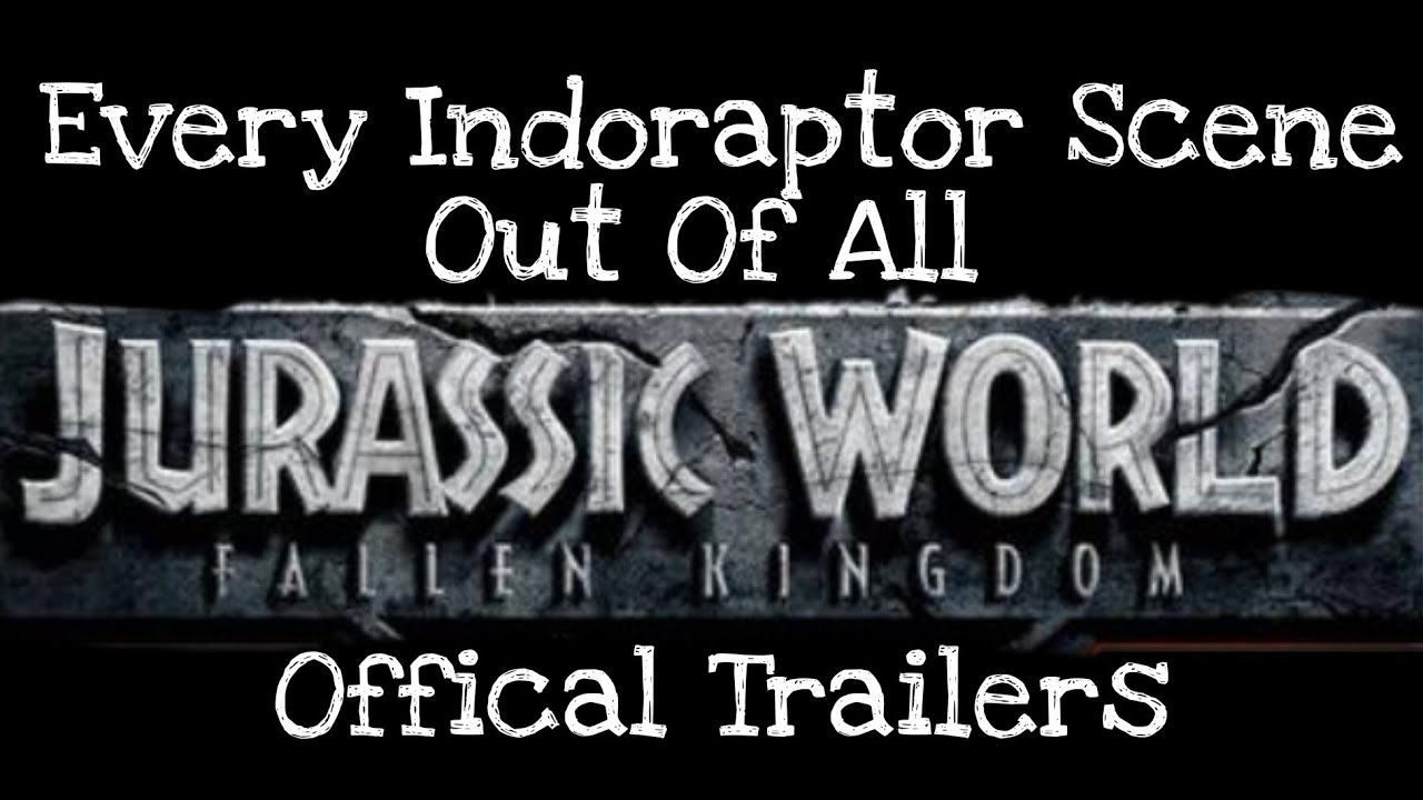 Every Indoraptor Scene Out Of All Jurassic World: Fallen Kingdom ...