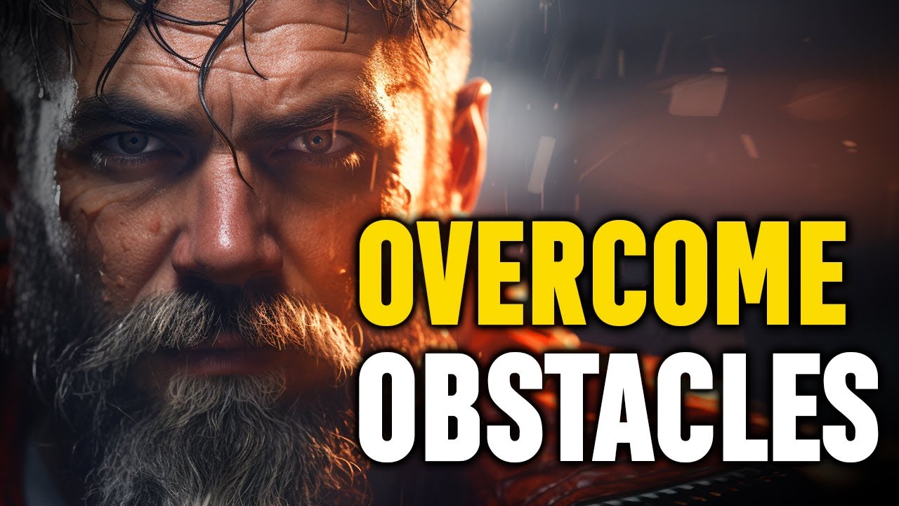 Overcome Obstacles | Unleash Your Inner Strength | Motivational Video # ...