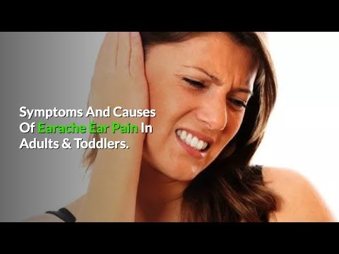 Causes & Symptoms Of Otalgia Ear Pain And Earaches In Adults And ...