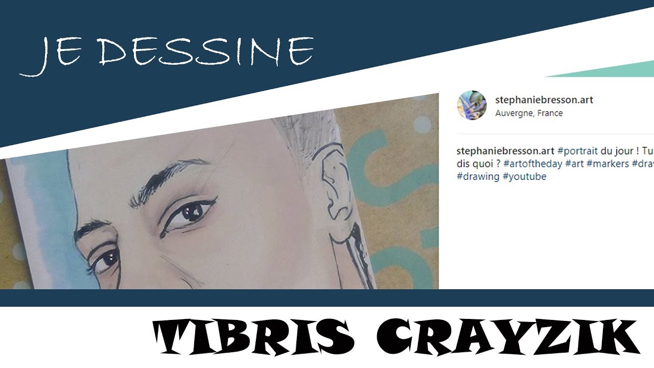 Je dessine #2 TIBRIS CRAYZIK avec des feutres à alcool - YouTube