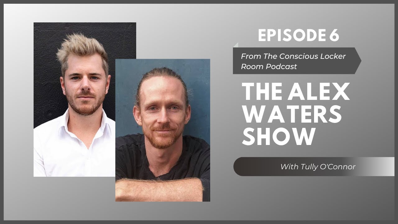 Ep #6 - Alex is Interviewed by Tully O'Connor - The Alex Waters Show - YouTube