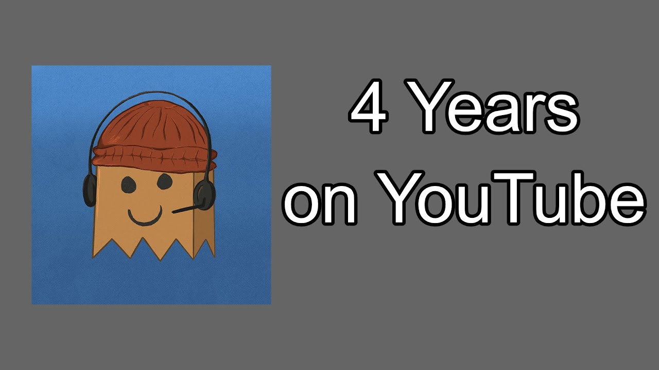 4 Years on YouTube - YouTube