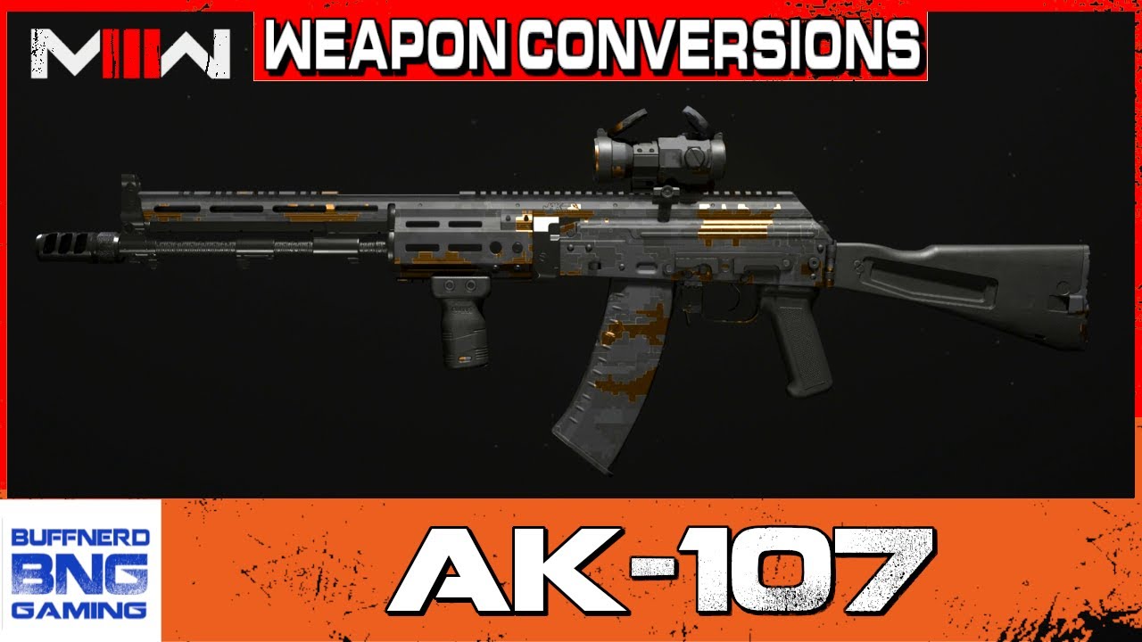 AK-107 Series - Weapon Conversion - Call Of Duty Modern Warfare III ...