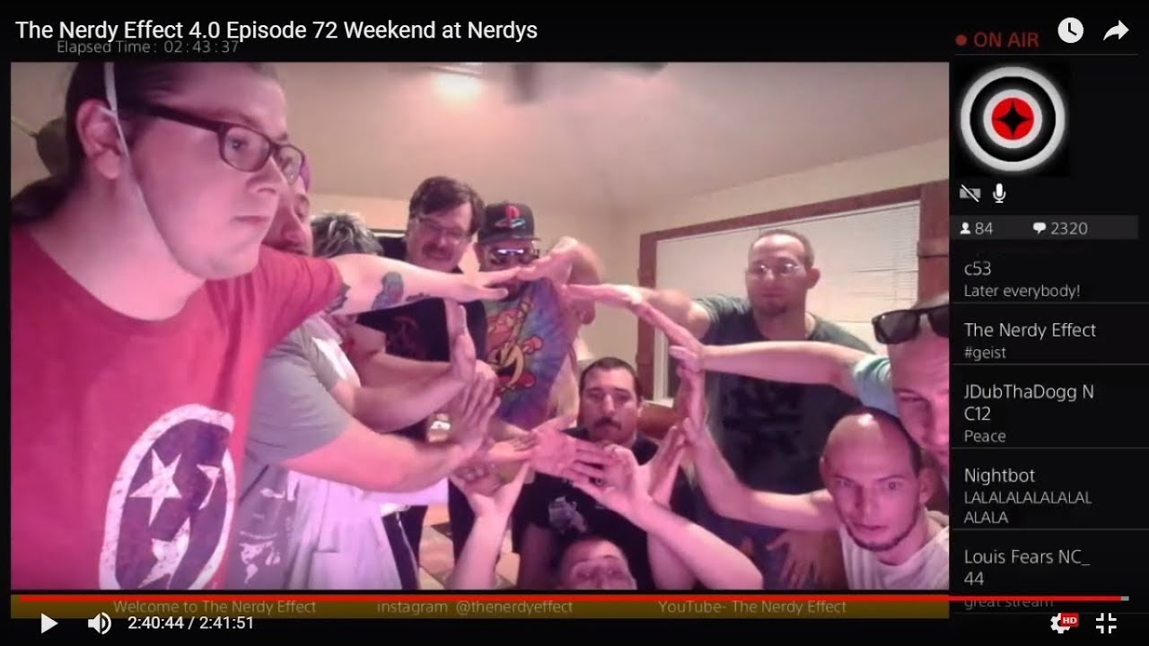 The Nerdy Effect 4.0 Episode 72 Weekend at Nerdys - YouTube