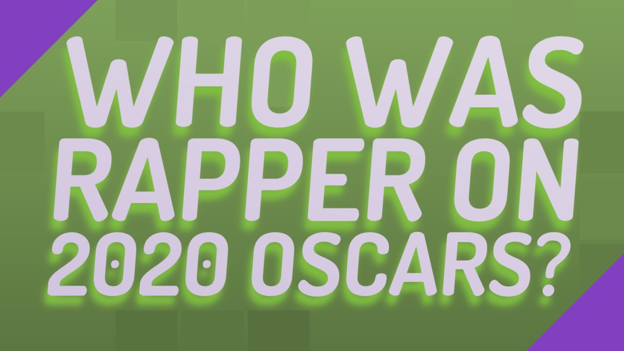 Who was rapper on 2020 Oscars? - YouTube