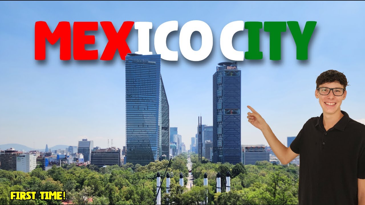 First Time Visiting Mexico City! - YouTube