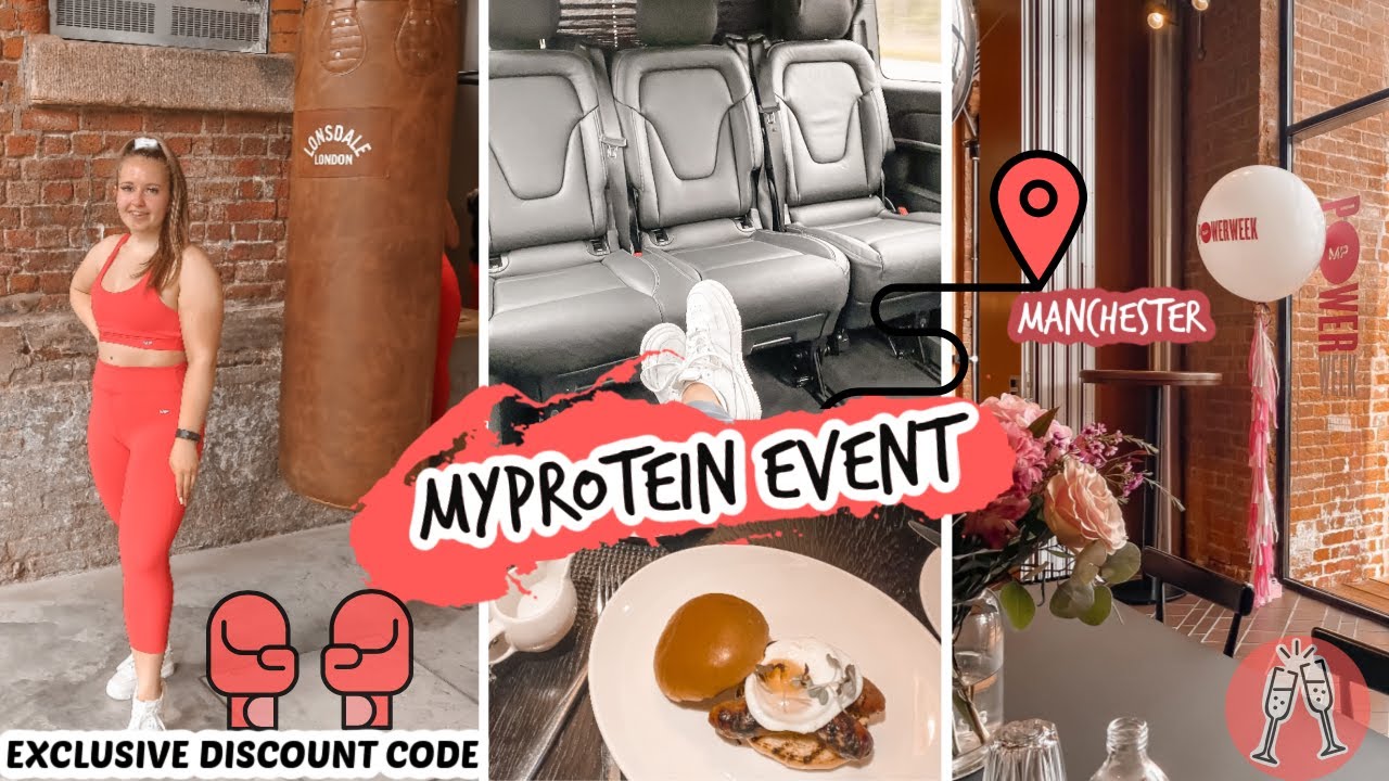 MyProtein Power Week Event | come with me to Manchester! EXCLUSIVE ...