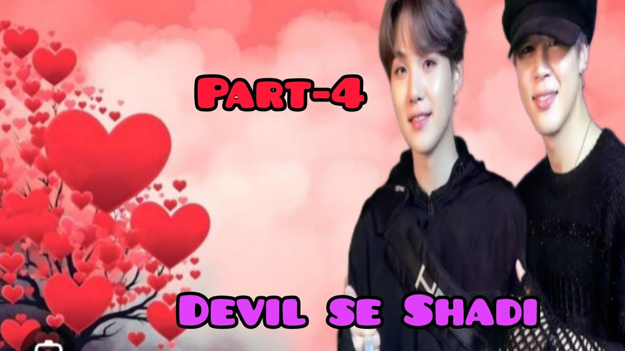 Jimin ki Shadi Devil Se Shadi love story Part-4 in hindi ( Top Jiminaa ...