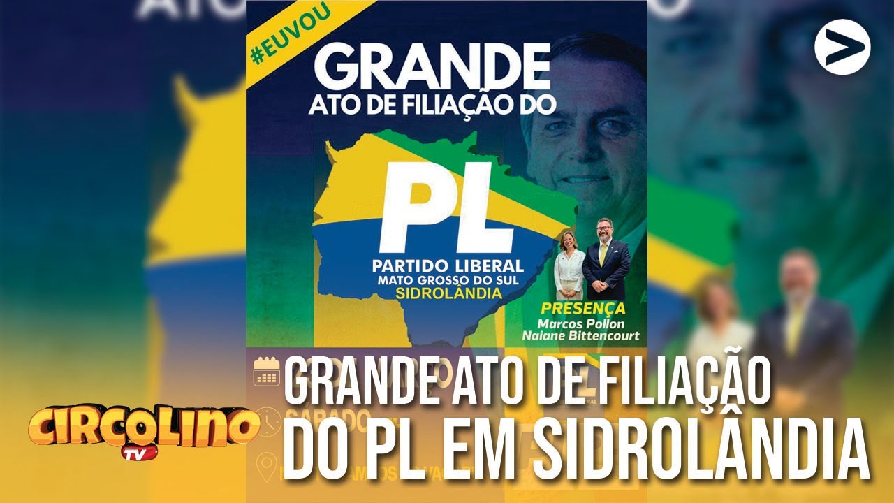 Convite para o grande ato de filiação do PL (Partido Liberal) neste ...
